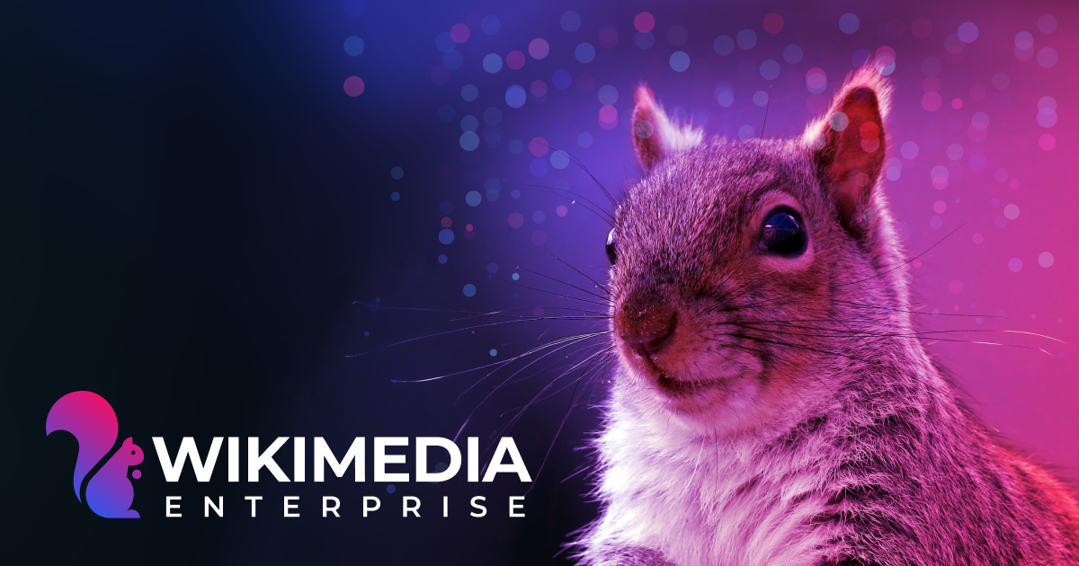 Learn more about Wikimedia Enterprise